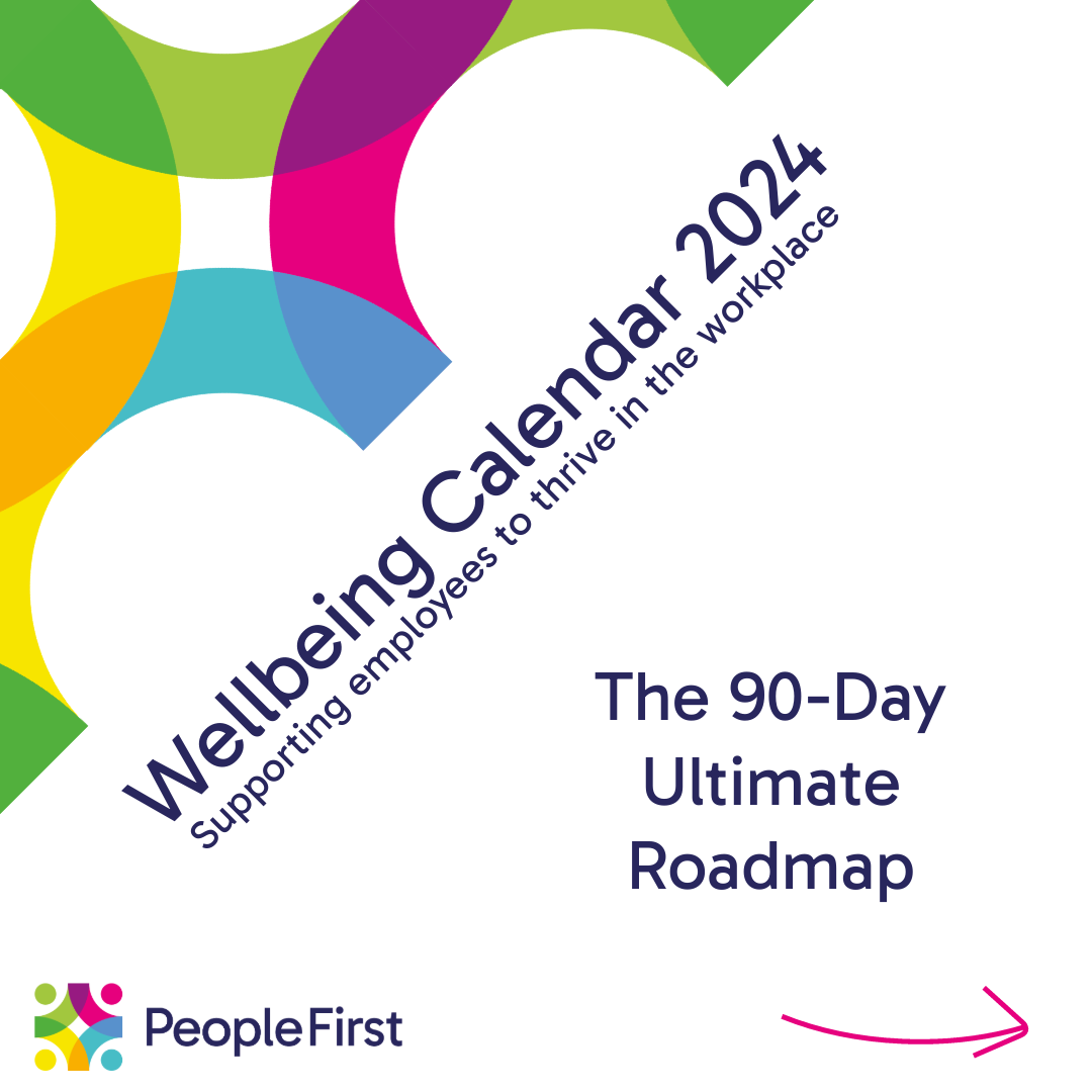 Work and Wellbeing Calendar - People First